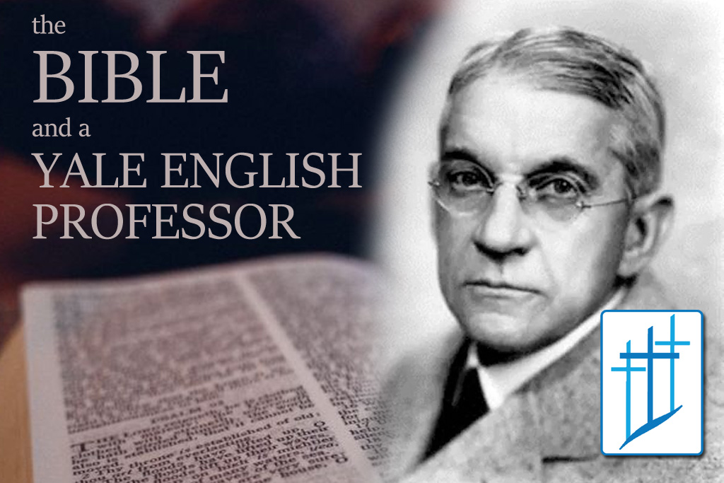 The Bible and a Yale English Professor - The Bible Church of the Lakes